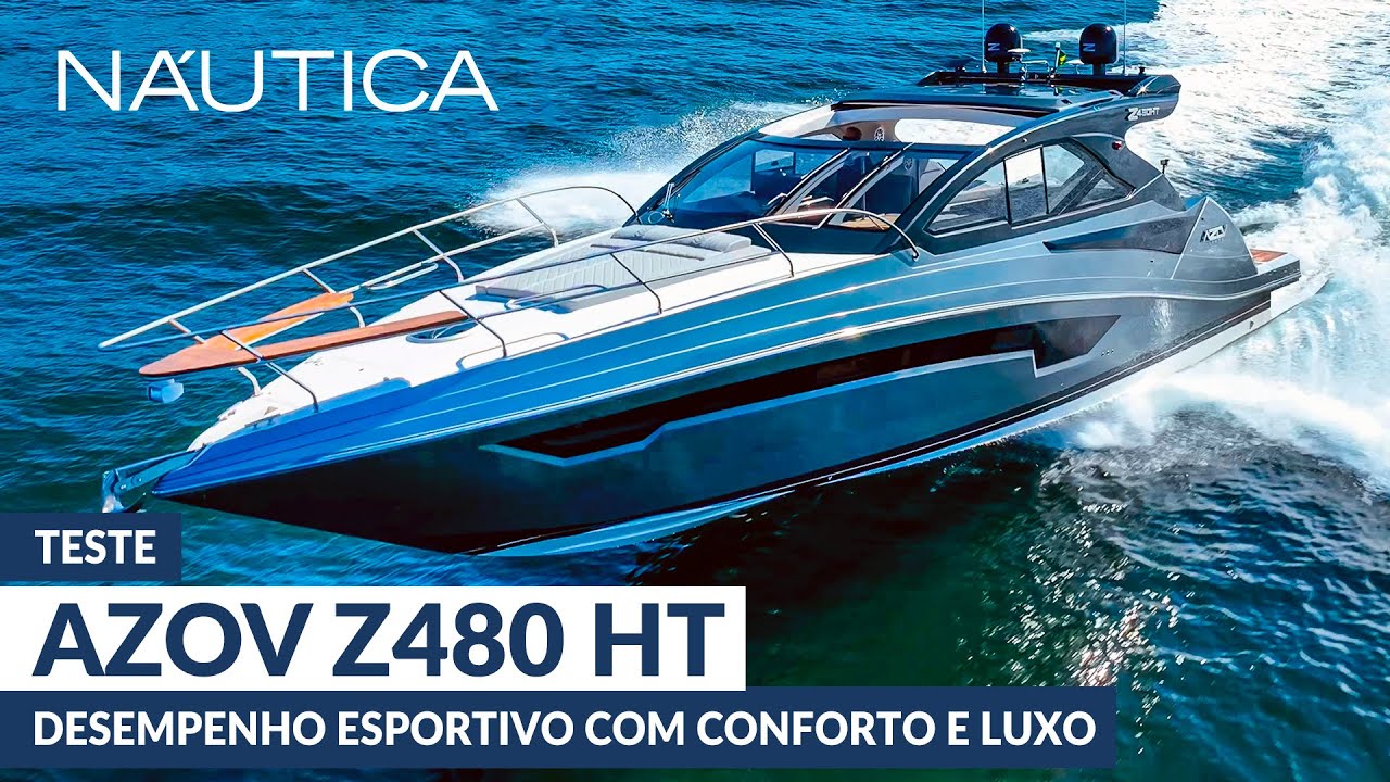 Teste Azov Z480 HT: desejada lancha offshore de luxo | NÁUTICA - YouTube