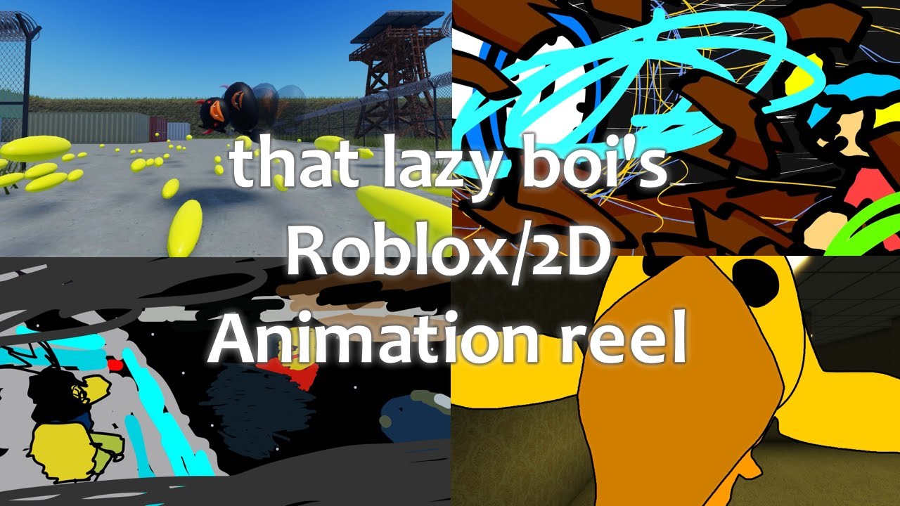 that lazy boi's Roblox/2D animation reel (2022 - 2024) - YouTube