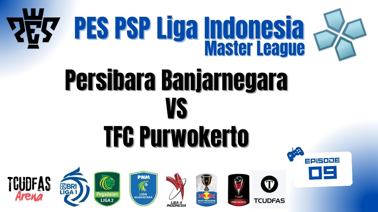 PERSIBARA BANJARNEGARA VS TFC PURWOKERTO - PES PPSSPP MASTER LEAGUE #9 ...
