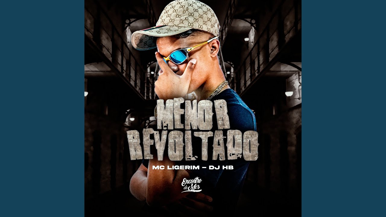 Menor Revoltado - YouTube