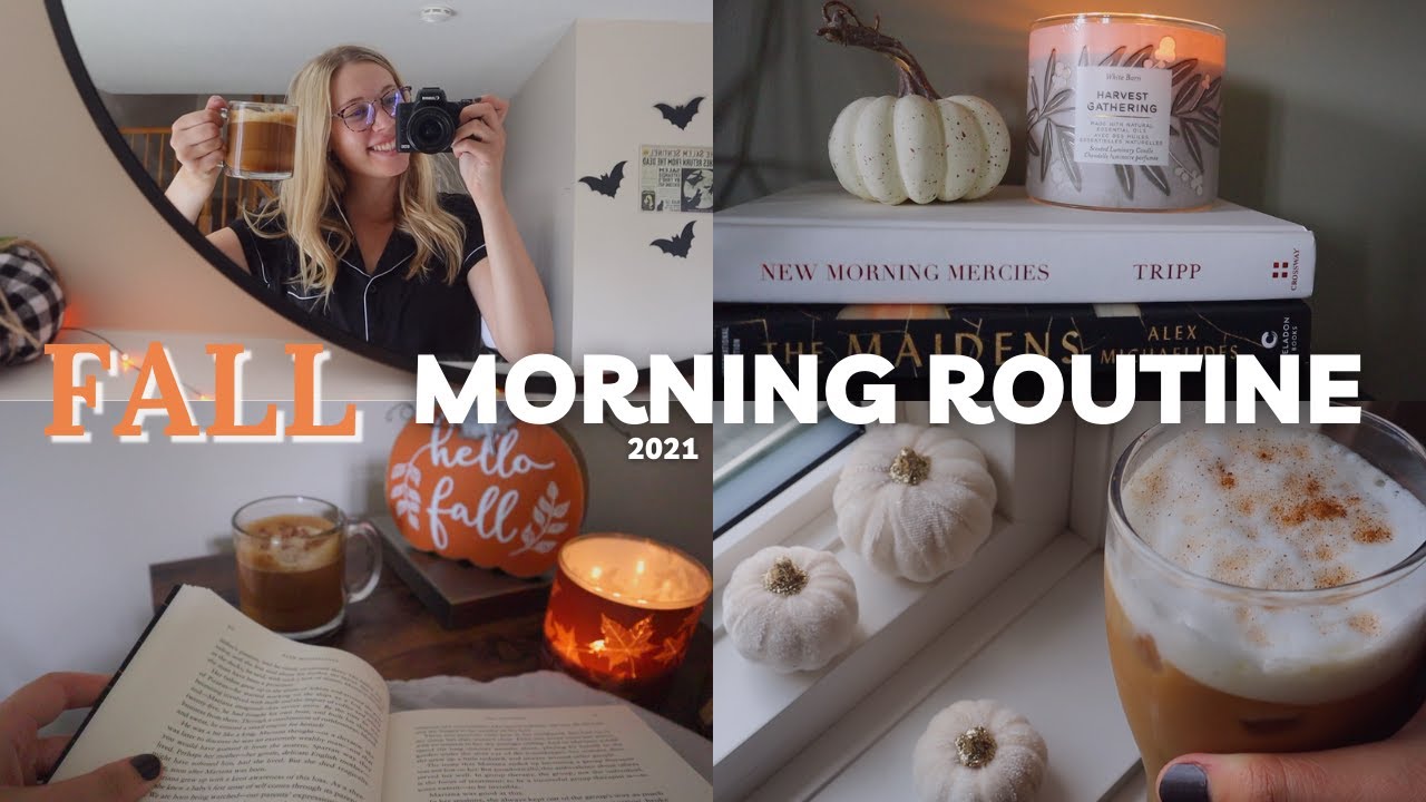 FALL MORNING ROUTINE 2021 | a cozy & relaxing morning 🍂 - YouTube