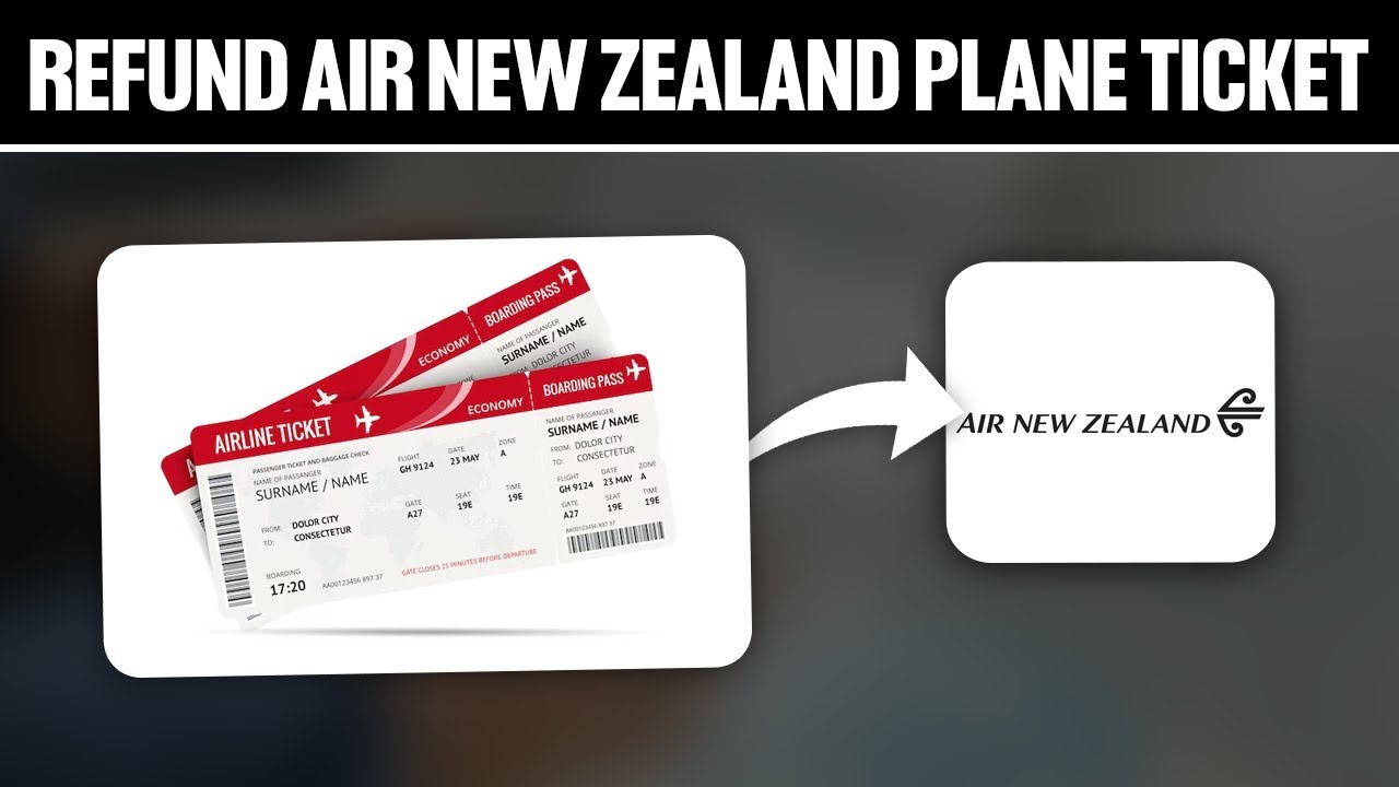 How To Refund Air New Zealand Plane Ticket ! (Full Tutorial) - YouTube