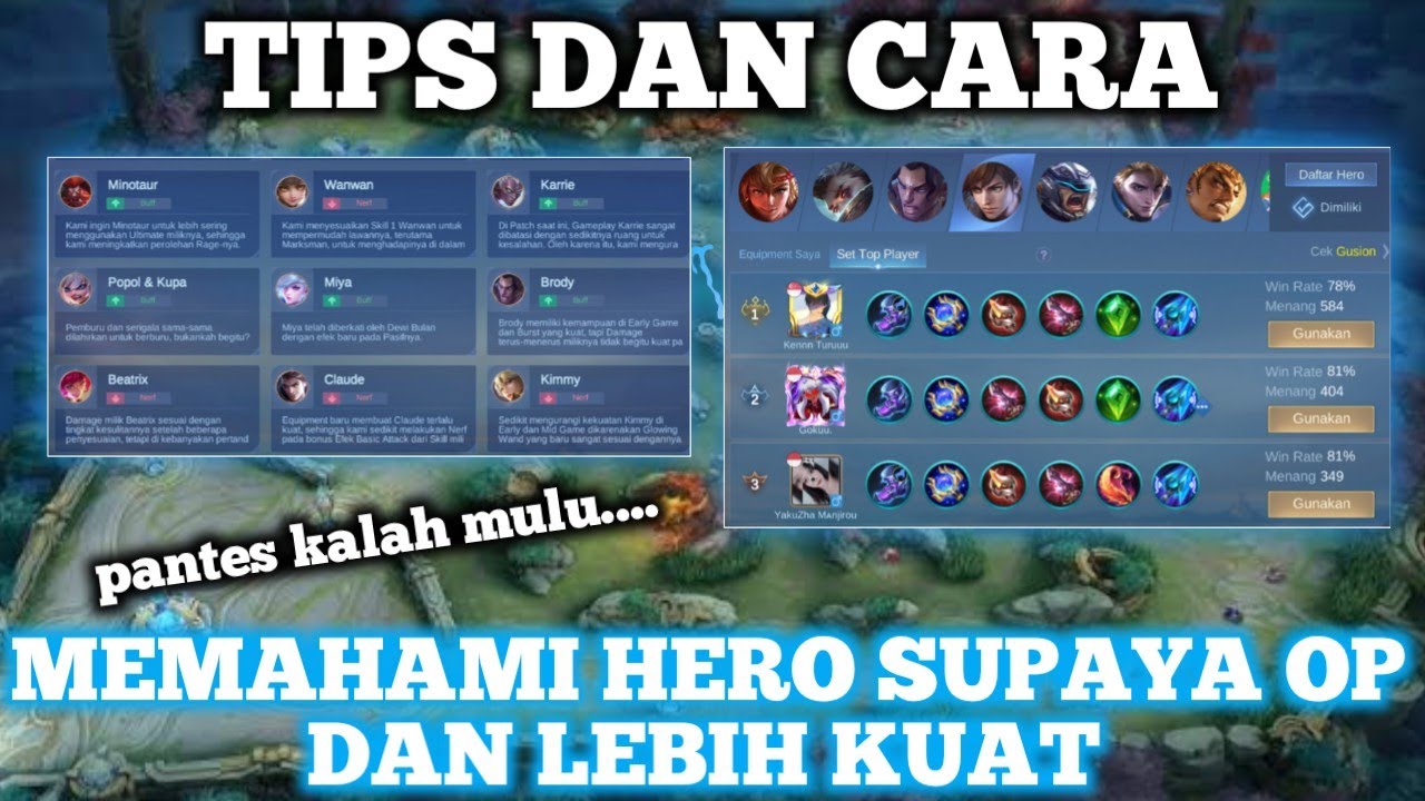 TIPS DAN CARA MEMAHAMI HERO BIAR OP DAN KUAT DI Mobile Legends - YouTube
