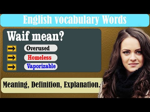 What does Waif mean? | What is Waif ? | Waif meaning in English | English Grammar