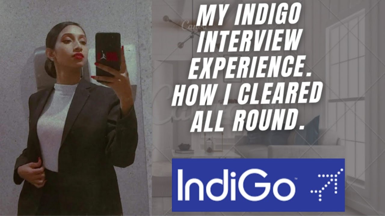 My interview experience with Indigo airlines | How I cleared all the ...