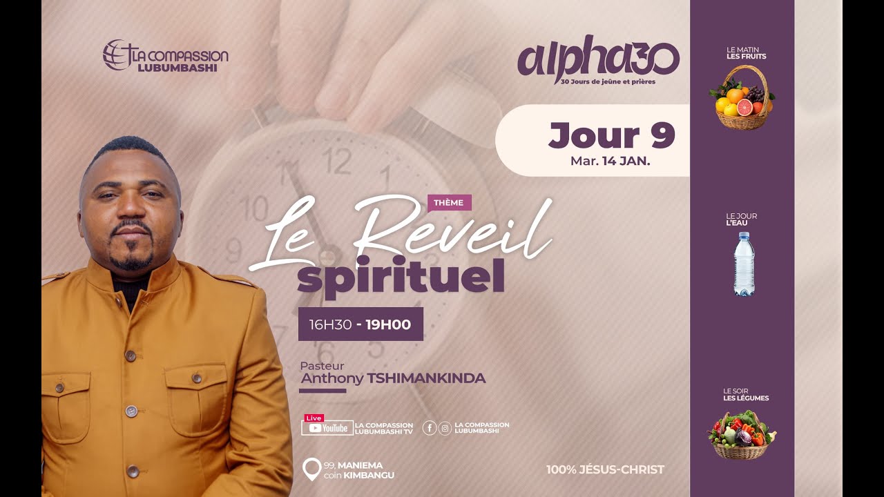 ALPHA 30 2K25 | JOUR 9| LE REVEIL SPIRITUEL | Pasteur Anthony TSHIMANKINDA - YouTube