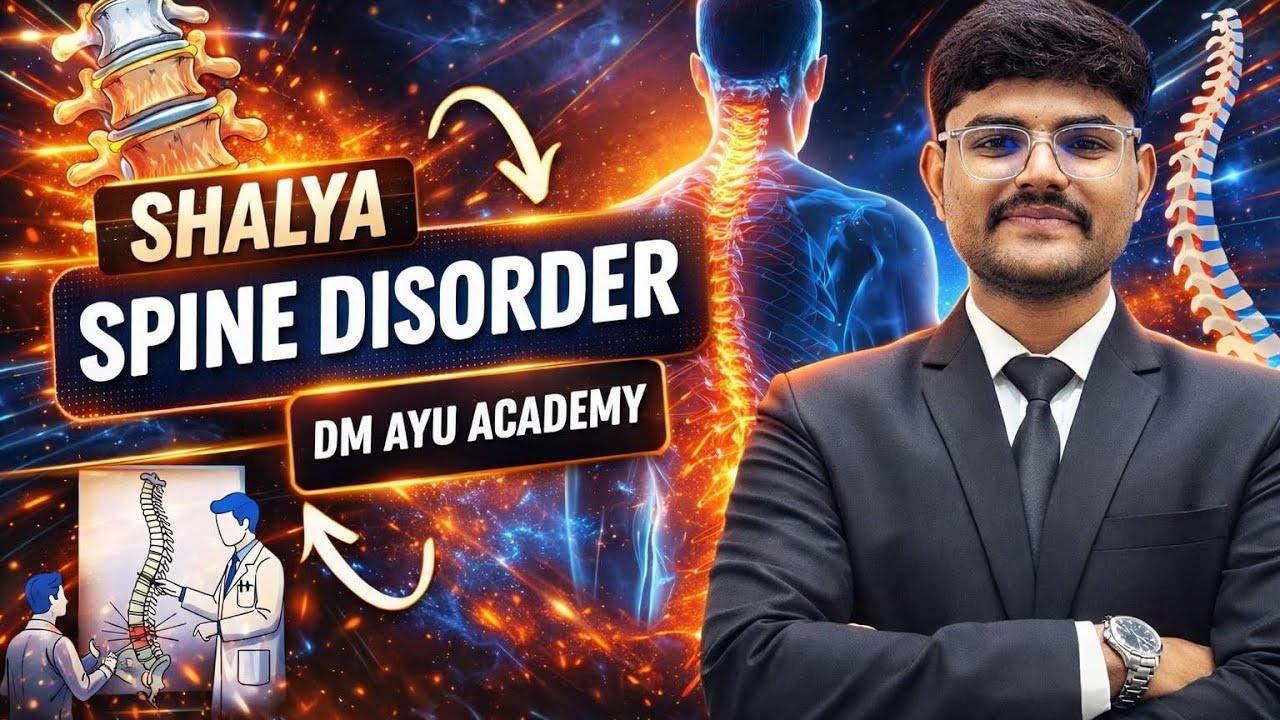 Shalya Tantra – Spine Disorders Made Easy | Final Year BAMS Exam Series ...