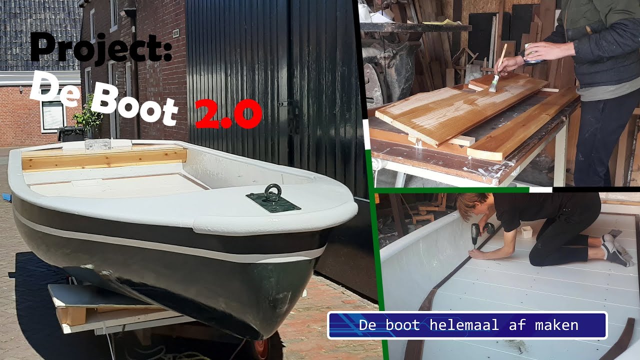 Project: De Boot 2.0 #10 De boot helemaal af maken - YouTube