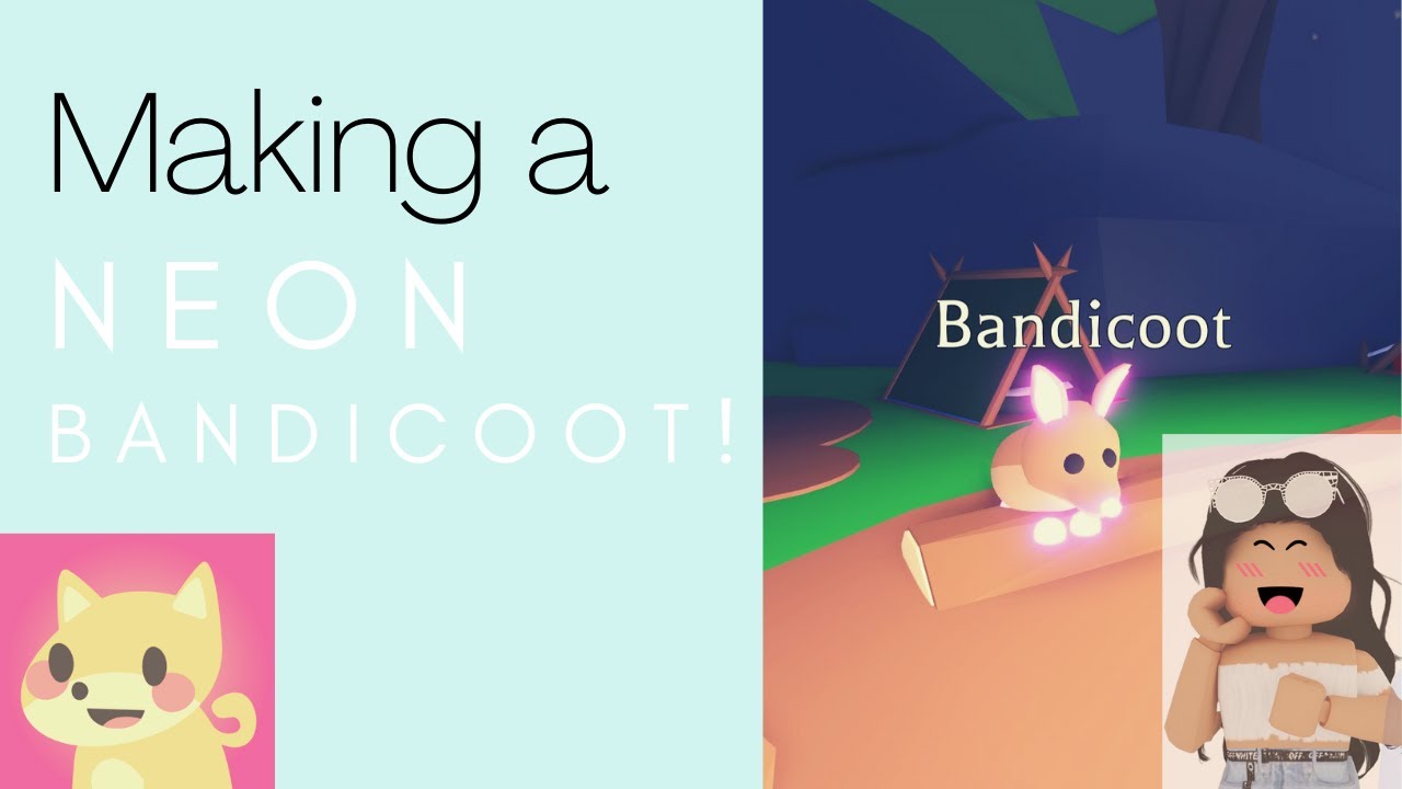 ~ Making A Neon Bandicoot In Adopt Me! ~ - YouTube