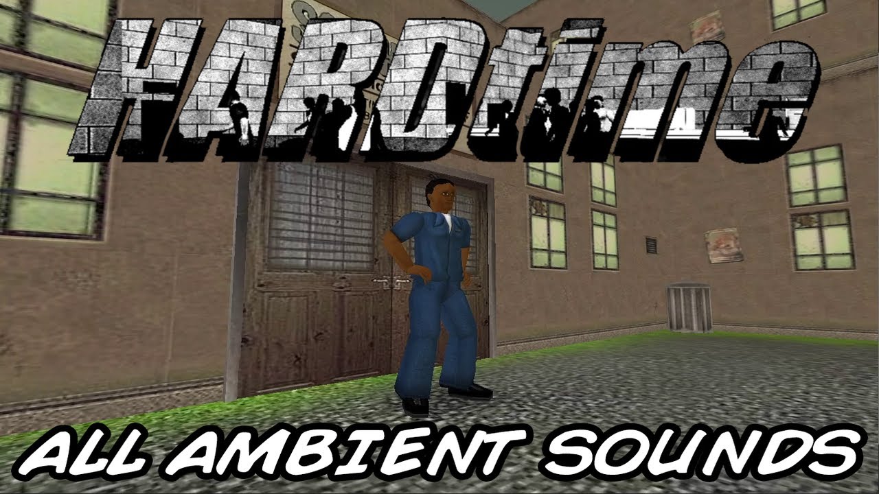 Hard Time (2006) All Ambient Sounds - YouTube