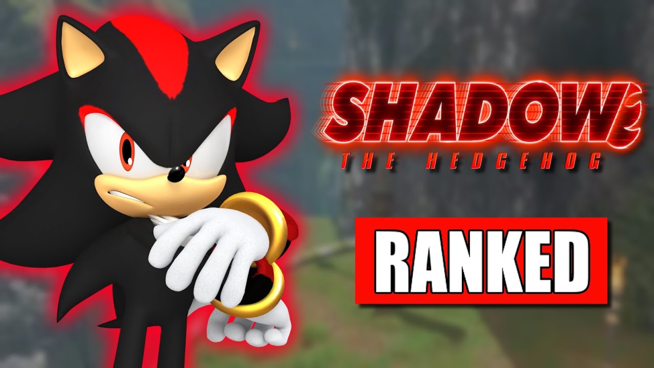 Ranking Every Version Of Shadow the Hedgehog - YouTube