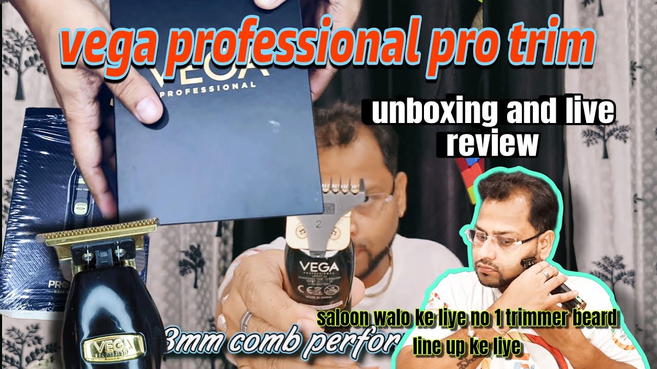 vega professional pro trim trimmer full live review | best zero trimmer ...