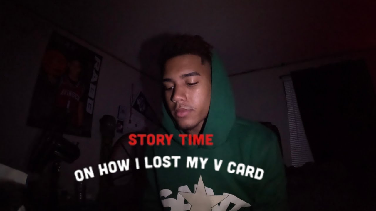 How I lost my v card 😏 - YouTube