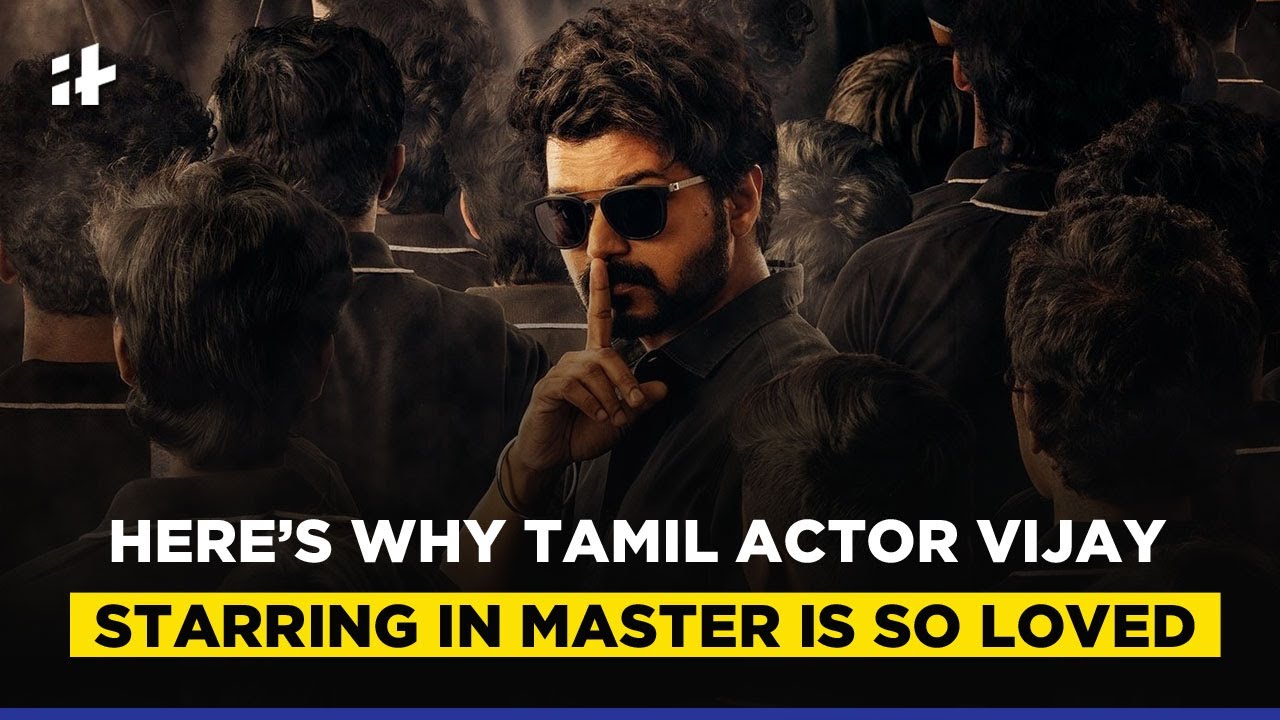 Thalapathy Vijay: Here’s Why Tamil Actor Vijay Starring In Master Is So ...