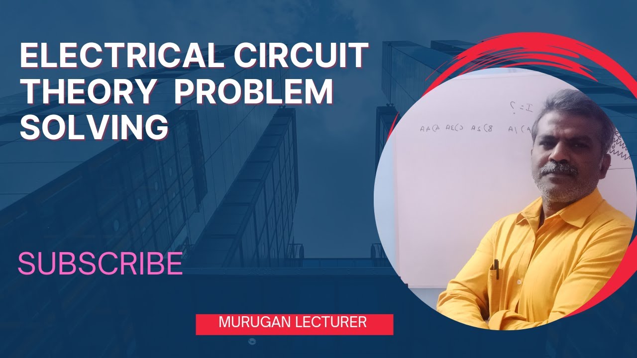 Electrical Circuits Problem Solving @gmtech1935 - YouTube
