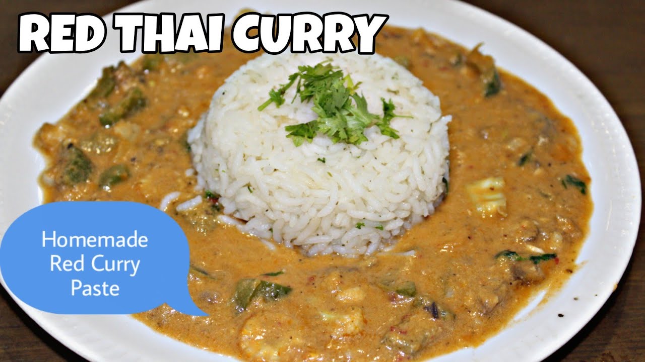 Red Thai Curry | Red Thai Curry with Herbed Rice Recipe | Red Thai ...