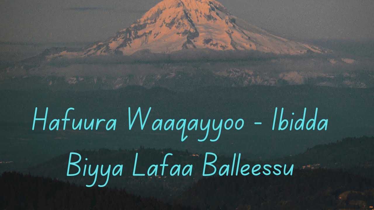 Ibidda biyya lafaa balleessu - YouTube