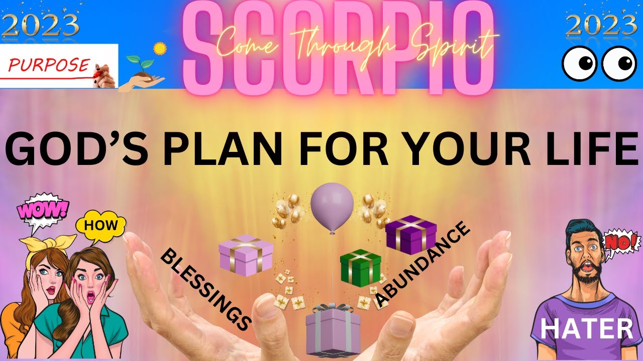 SCORPIO ♏ GOD'S PLAN FOR YOUR LIFE 🙏😇🤑💯‼️#scorpiotarot # ...