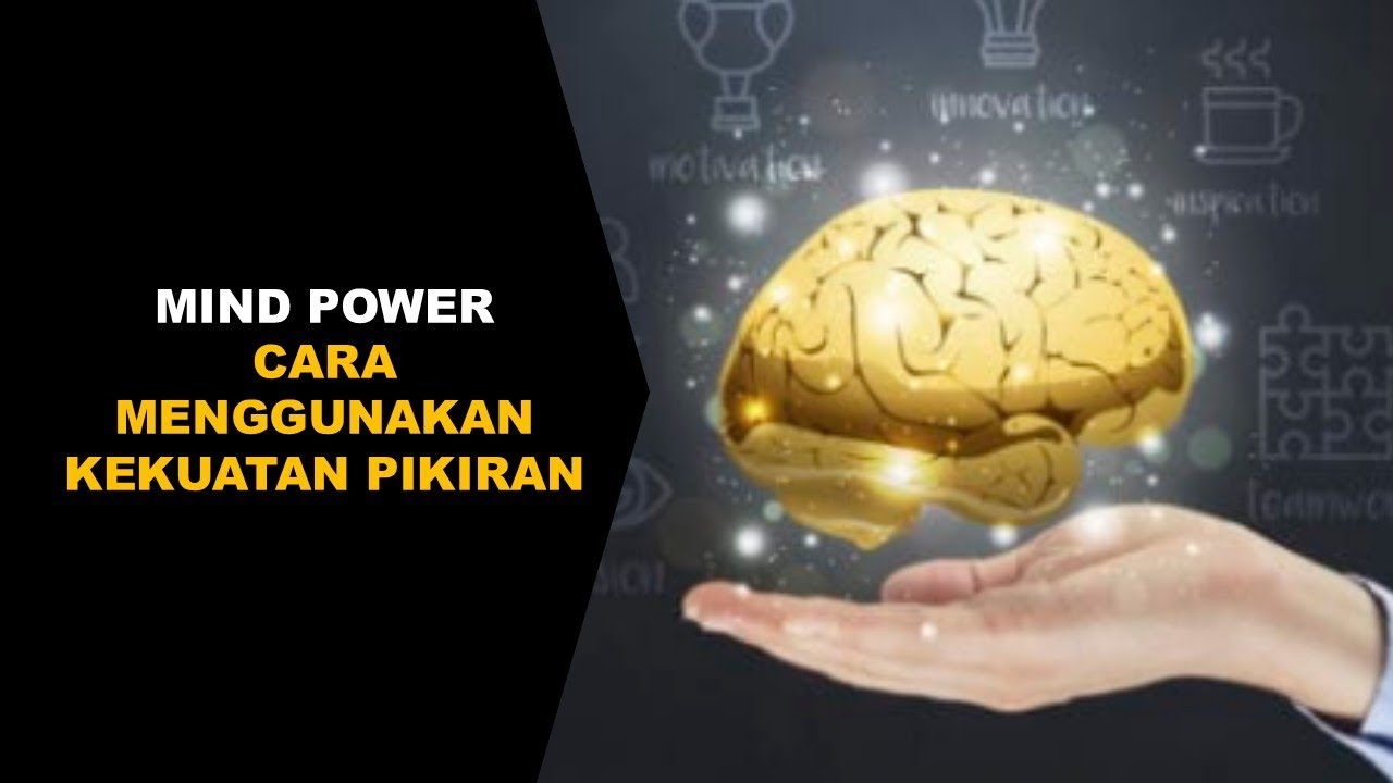 ( MIND POWER ) CARA MENGGUNAKAN KEKUATAN PIKIRAN - WA 085319501199 ...