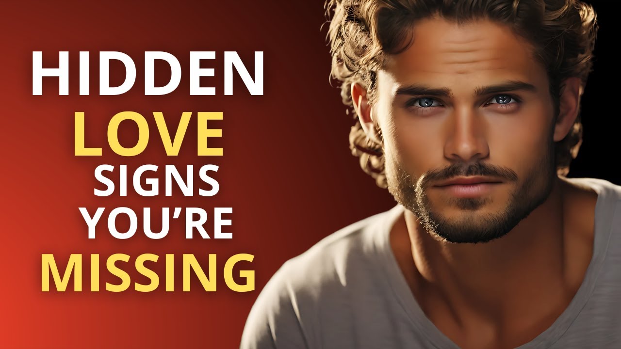 10 Hidden Signs Hes Secretly In Love With You Youtube