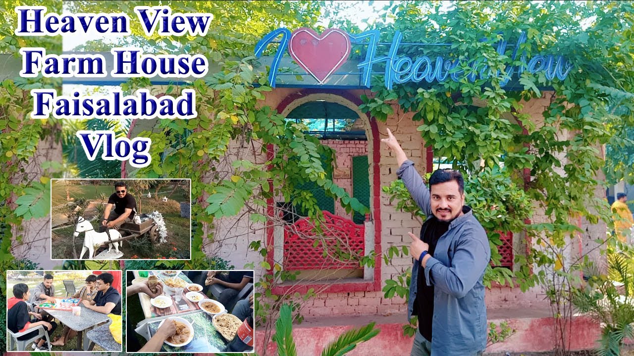 Heaven View Farm House Faisalabad Vlog I Family Park I Faisalabad best ...