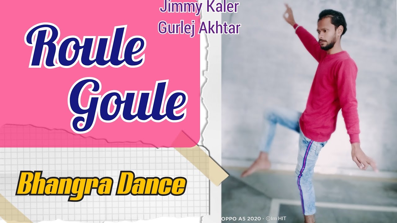 Raule Gaule Song//Jimmy Kaler Ft Gurlej Akhtar||Bhangra Dance||Latest ...