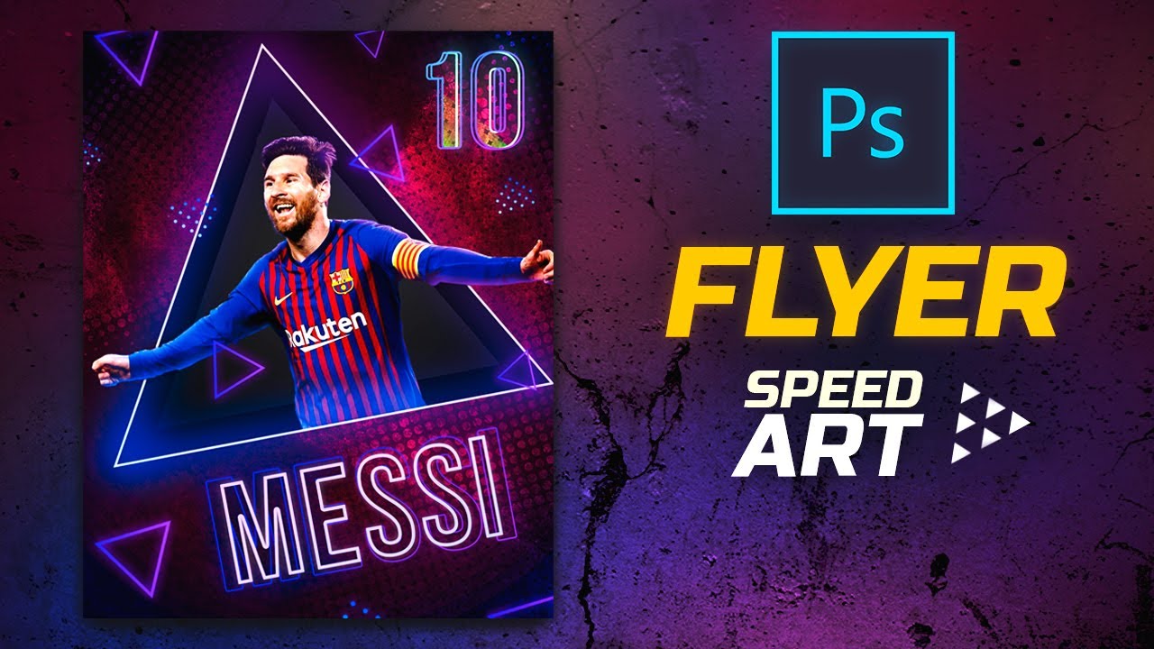 Speed Art: Football Flyer Design - Leo Messi(Photoshop 2020) - YouTube