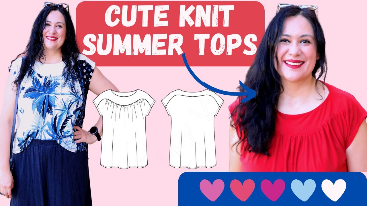 Easy-sew GOREGOUS KNIT TOPS. Yoke & gathers: UNIQUENESS. Algarve (Itch ...