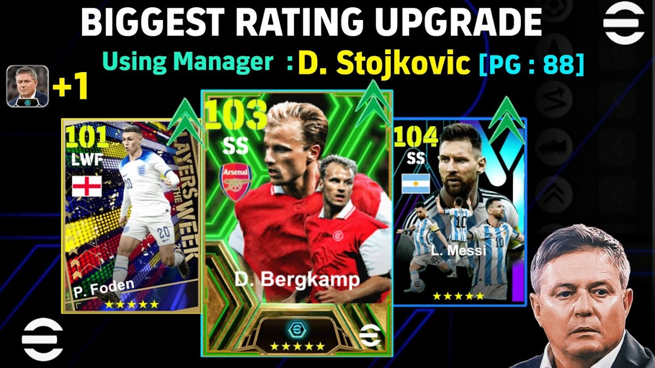 Biggest ratings Upgrade with manager D. STOJKOVIC 2024 in eFootball ...