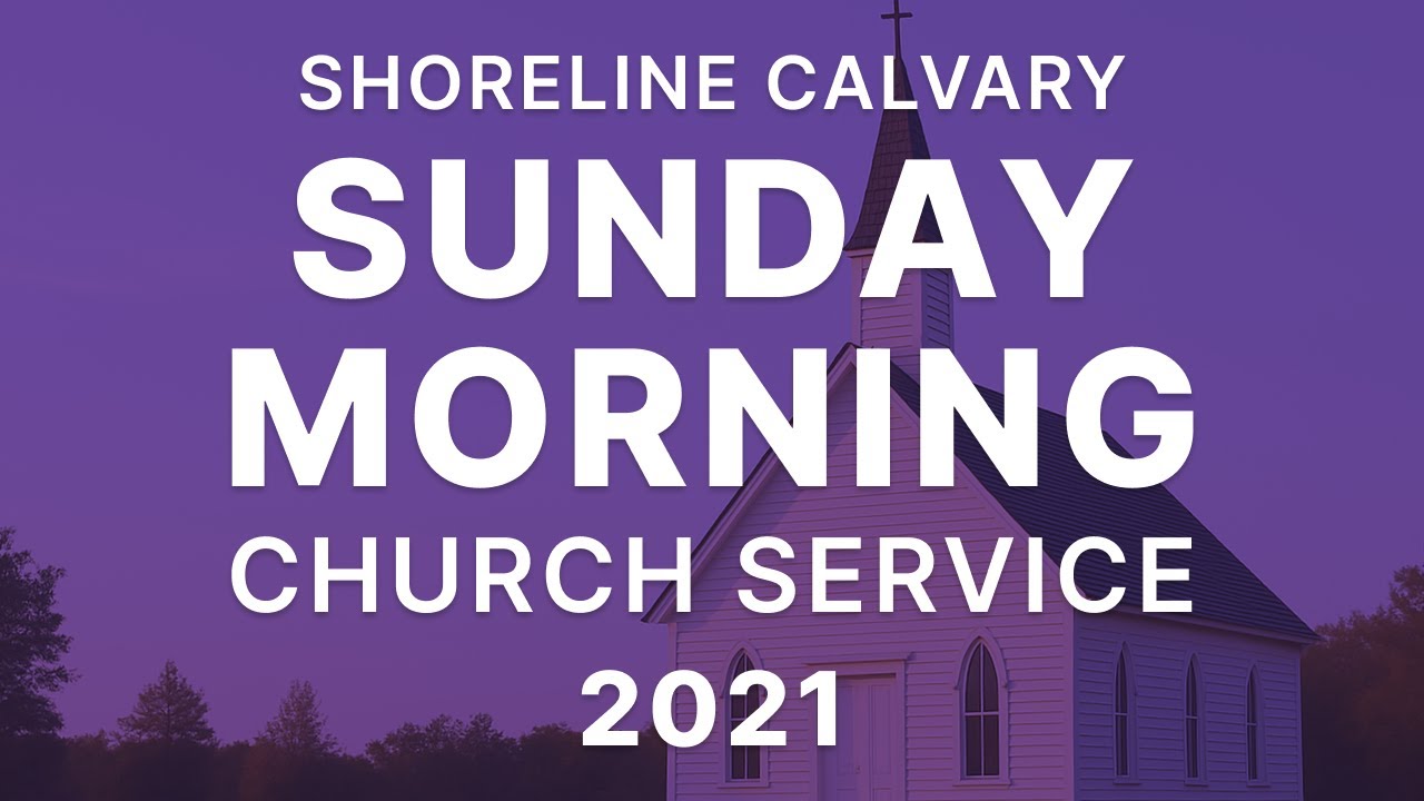 2021-12-19 - Sunday Morning Service | Live in Love - YouTube