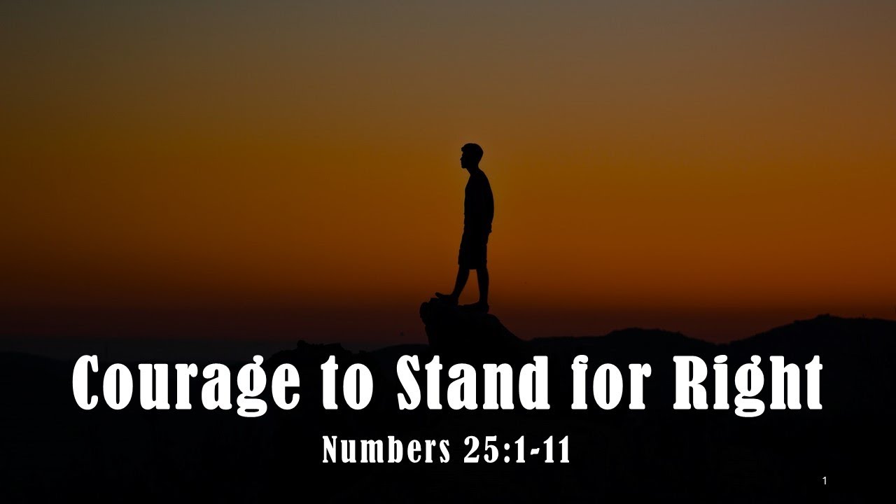 Courage To Stand For Right | June 23, 2024 - YouTube