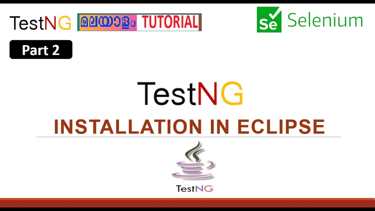 Testng Installation In Eclipse Testng Framework Malayalam Tutorial Youtube