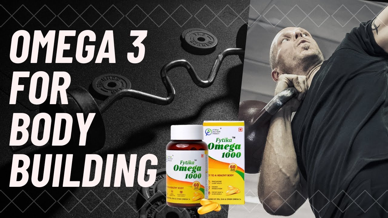 Healthy Benefits of Omega 3 Fish oil Capsules for Body Builders, gym ...