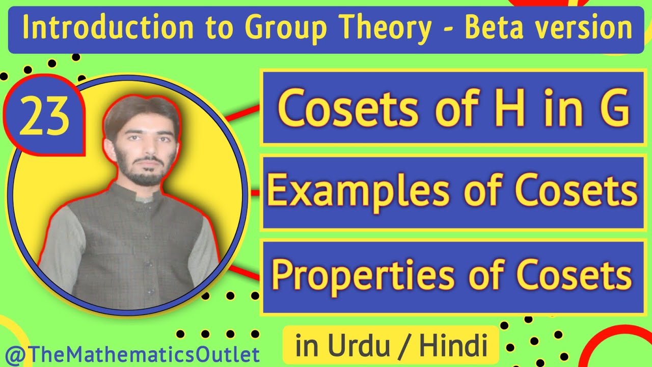 Cosets in Group Theory | Left and Right Cosets | Example of Coset ...