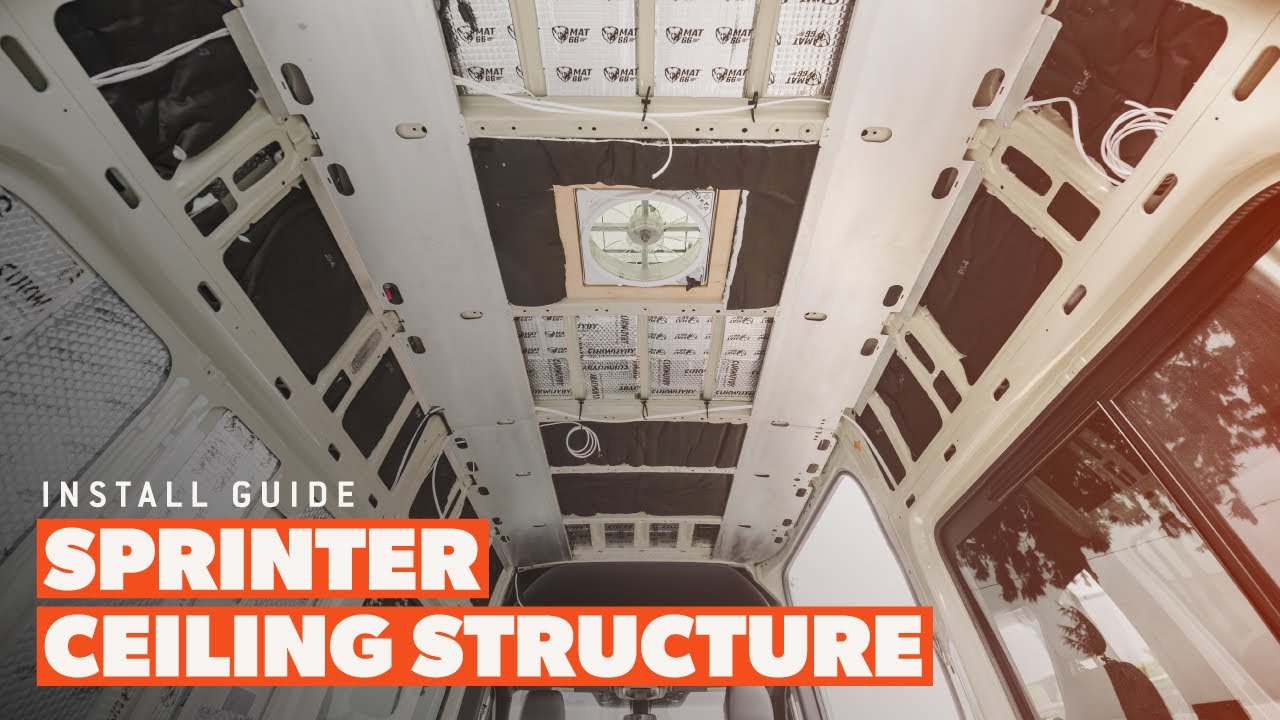 Sprinter Van Ceiling Structure Kit Installation Guide - Flatline Van Co ...
