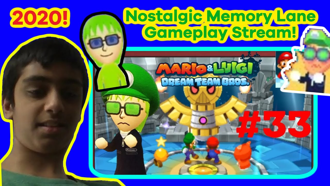 *Playback Stream* Nostalgic Memory Lane Gameplay Stream - Mario & Luigi ...