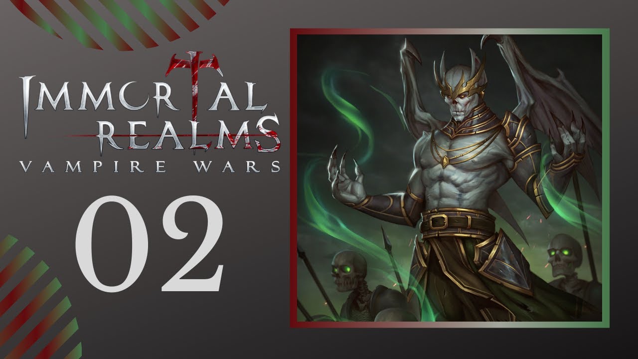 02 | BLOOD IS POWER | Let's Play IMMORTAL REALMS VAMPIRE WARS Gameplay ...