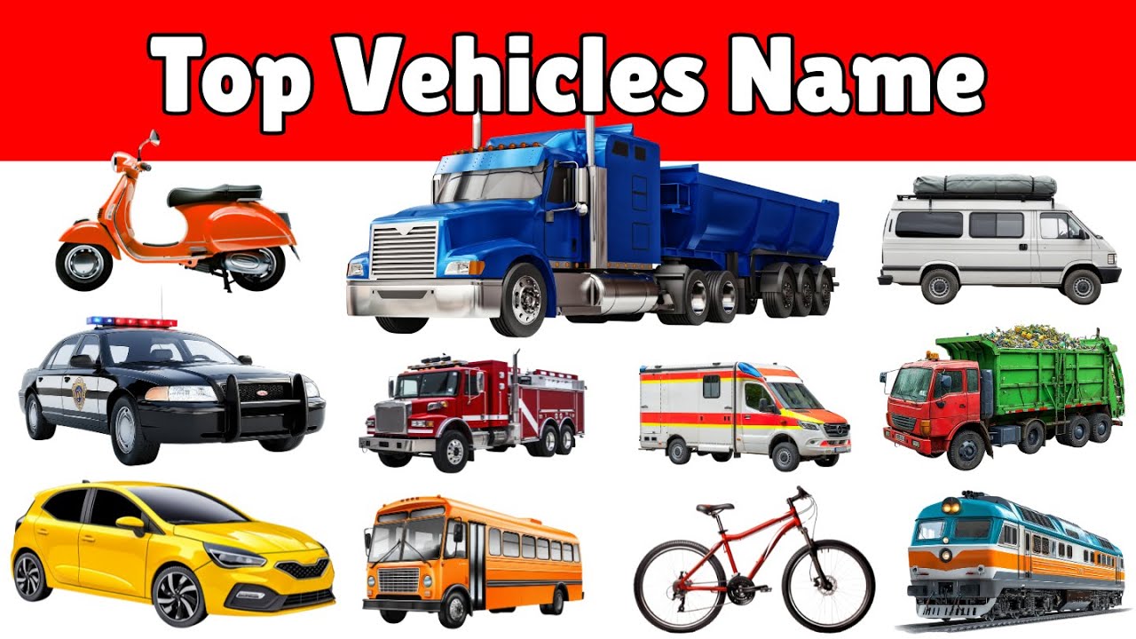 Learn Vehicle Names with Pictures | Fun Learning for Kids - YouTube