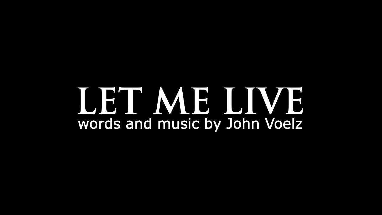 Let Me Live - YouTube
