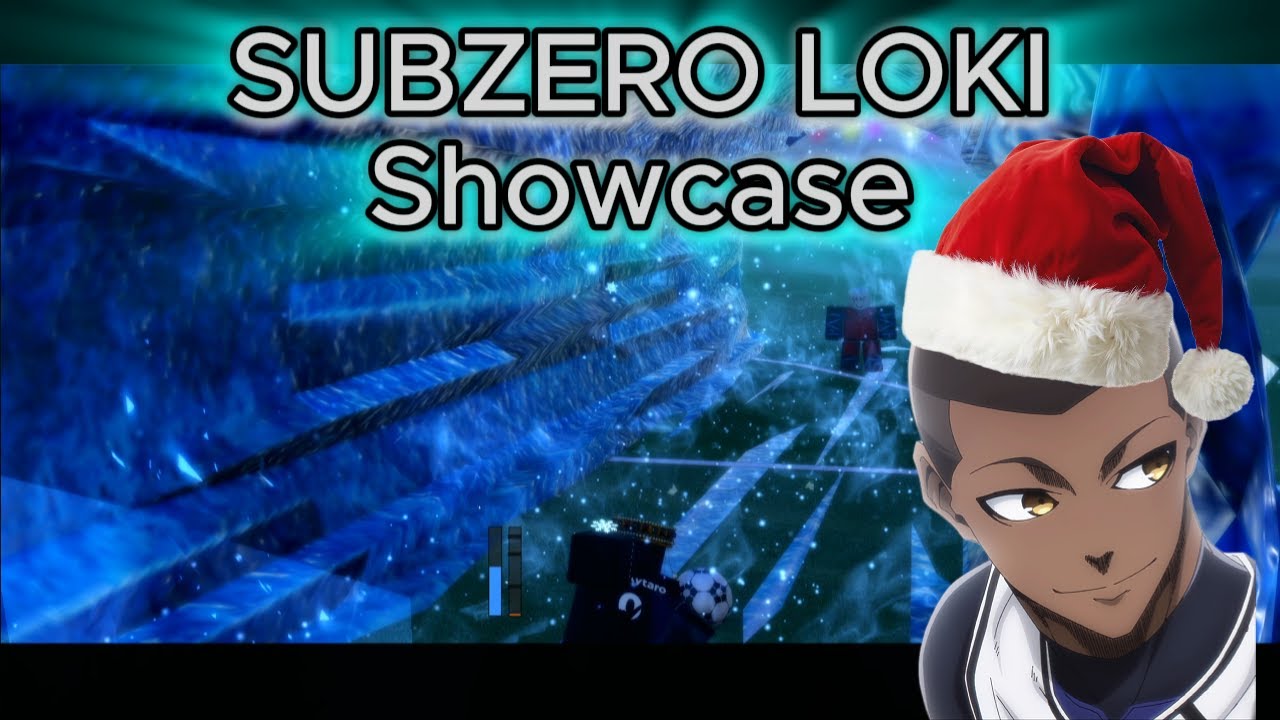 Subzero Loki showcase Blue Lock: Rivals - YouTube