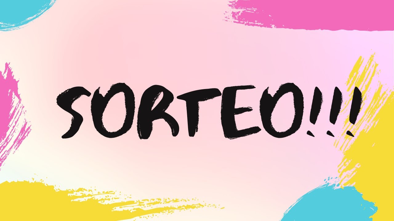 SORTEO !!! - YouTube