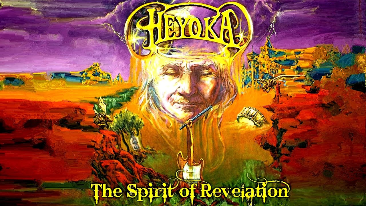 Heyoka - The Spirit of Revelation. 2013. Progressive Rock. Сrossover ...