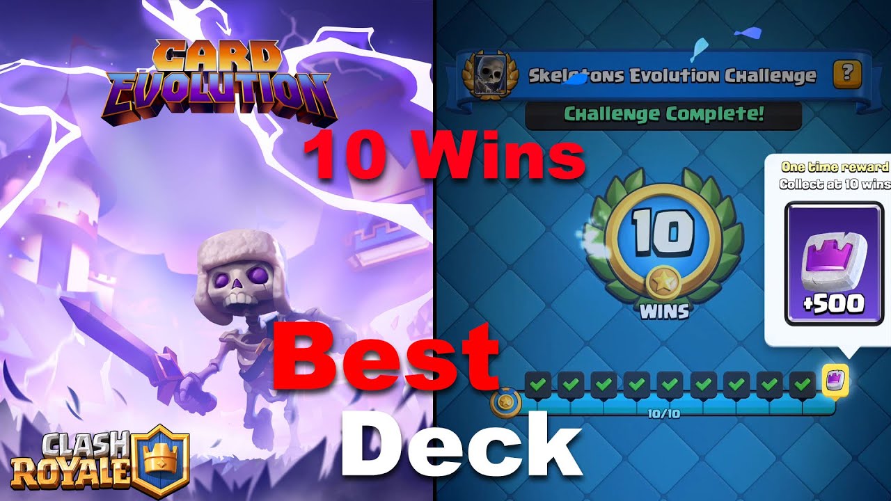 The Best Deck For Skeletons Evolution Challenge | Clash Royale ...