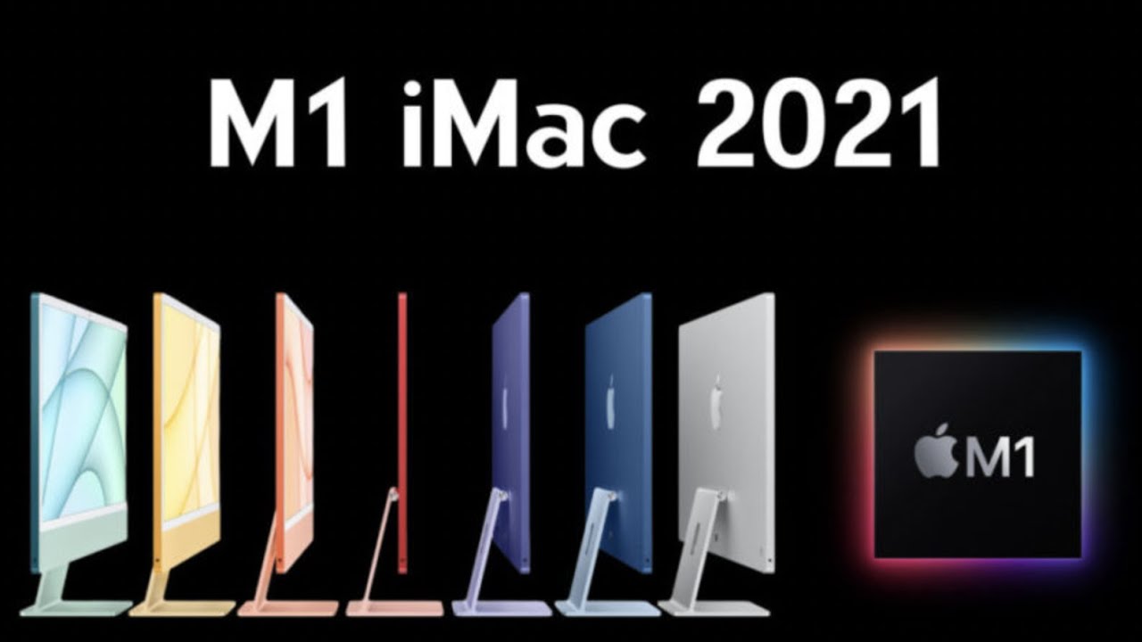 iMac 24-inch M1 2021 First Look - YouTube