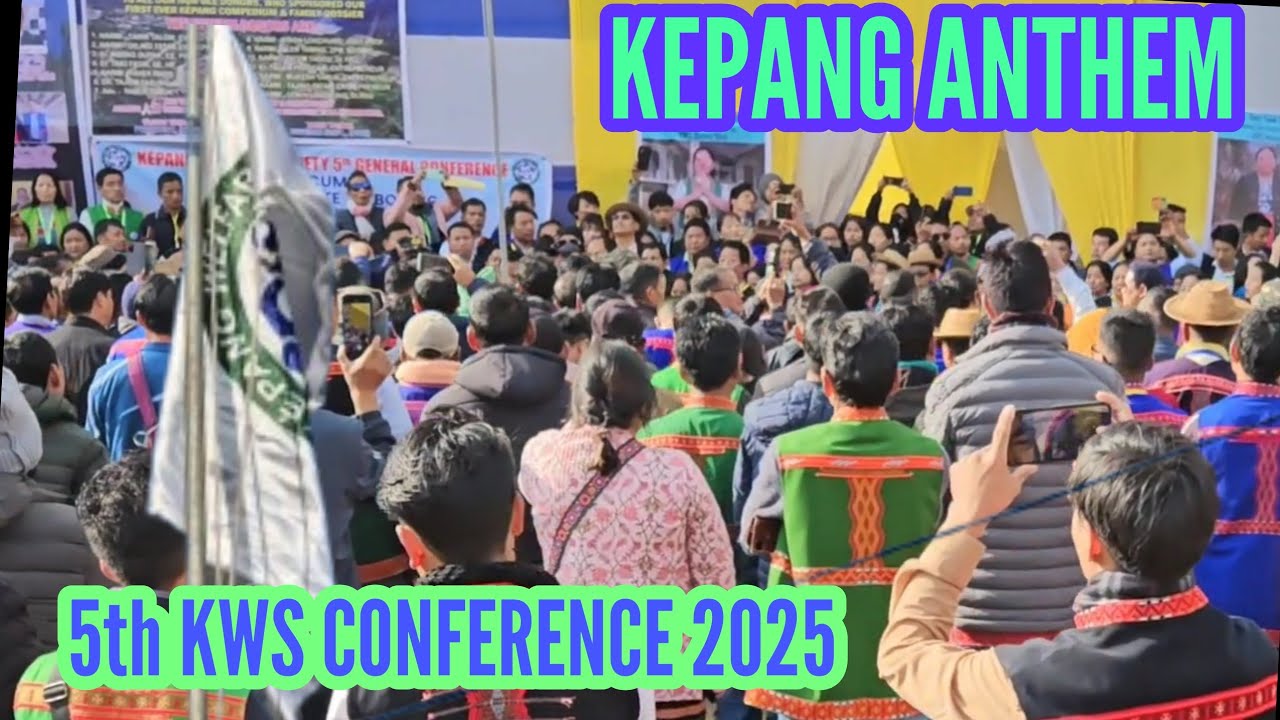 5th KWS CONFERENCE 2025 || FLAG HOISTING || KEPANG ANTHEM. - YouTube