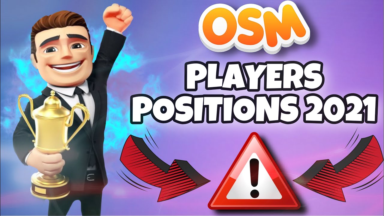 🔴 PLAYERS POSITIONS OSM 2021 | SUPER IMPORTANT VIDEO WITH A LOT OF ...