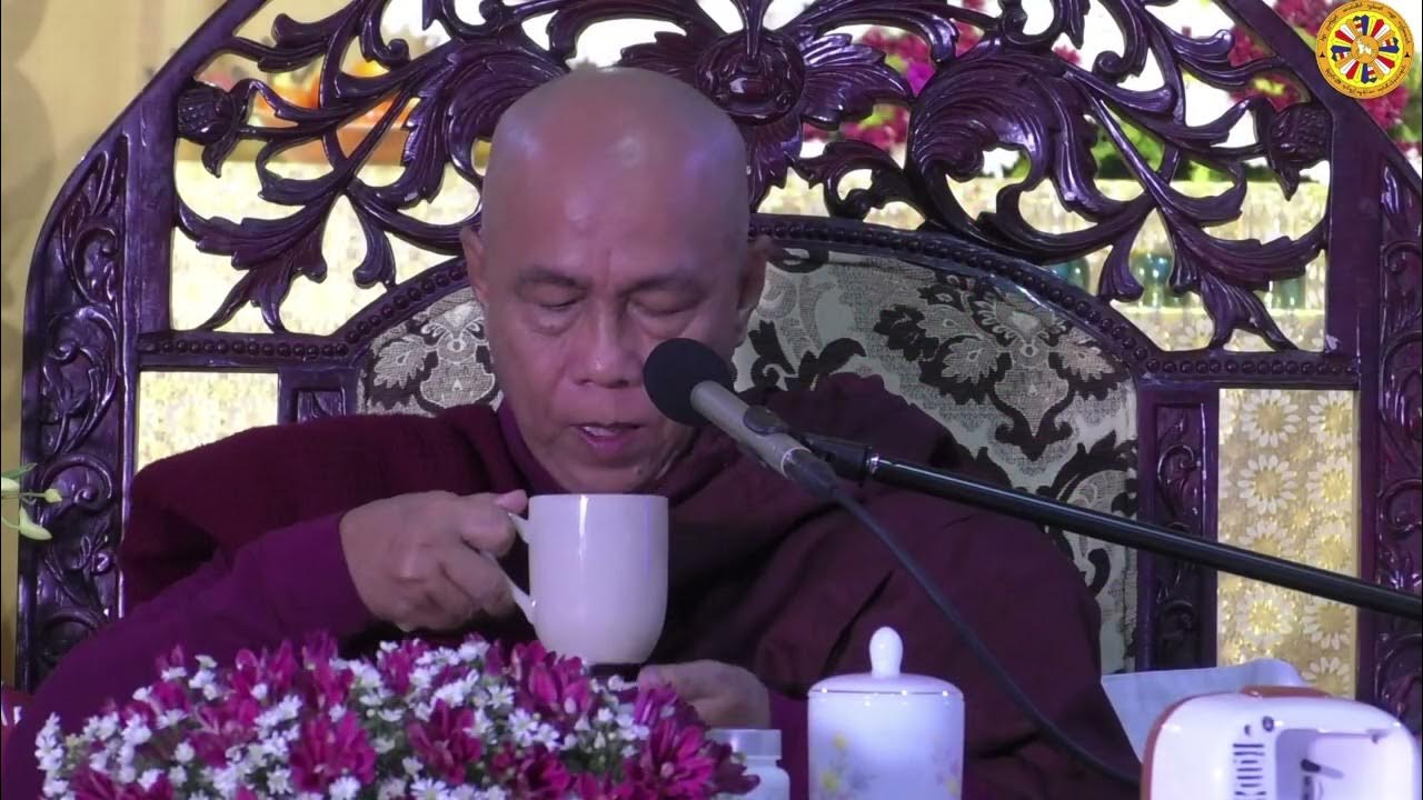 ခင်ပွန်းကြီးဆယ်ပါး ကန်တော့ခန်း တရားတော် ၁၇ ၁၁ ၂၀၂၂ ပိုင်းလော့ဆရာတော
