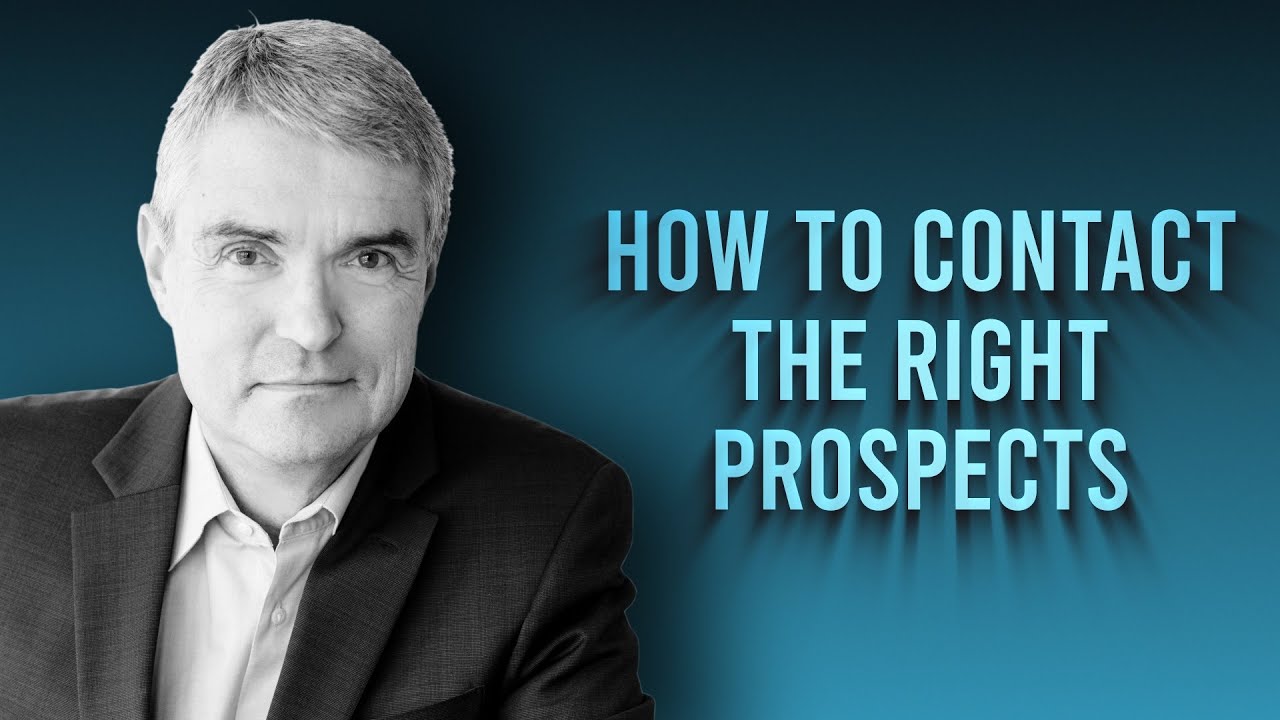 How to Contact the Right Prospect - YouTube