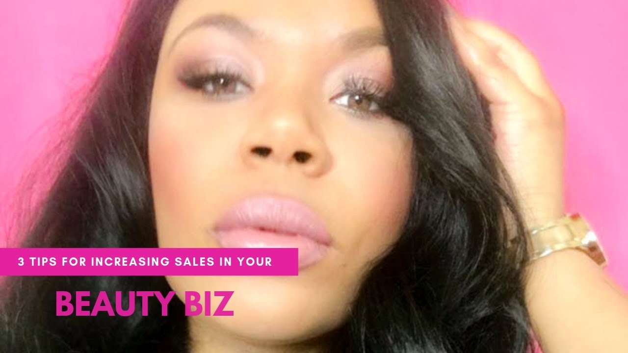 3 TIPS FOR INCREASING SALES IN YOUR COSMETICS BUSINESS - YouTube
