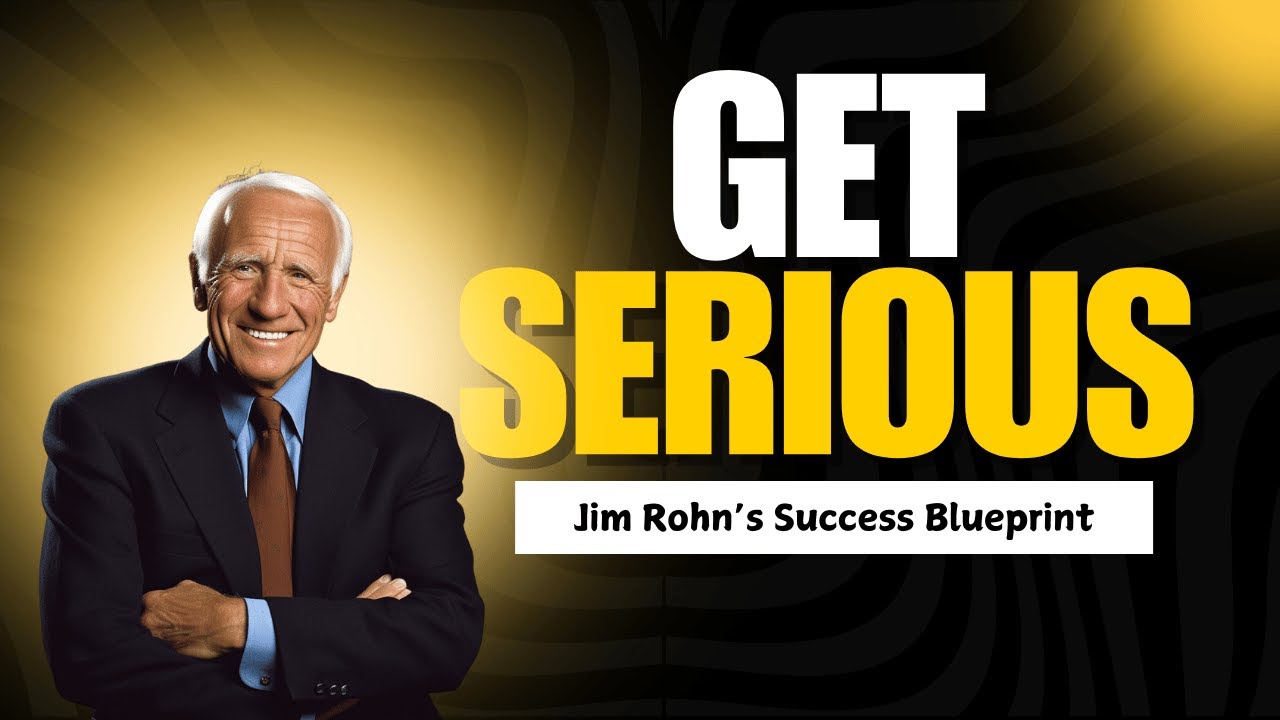 Jim Rohn Get Serious | Life-Changing Teaching on Personal Development ...